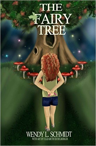 The Fairy Tree by Wendy L. Schmidt | Goodreads