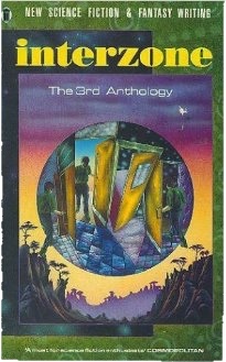Interzone – The 3rd Anthology by John Clute | Goodreads