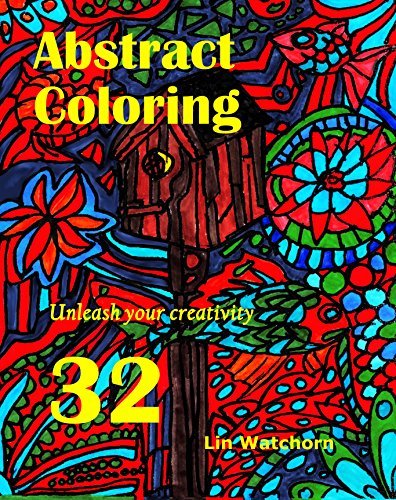 Abstract Coloring: Unleash Your Creativity by Lin Watchorn | Goodreads