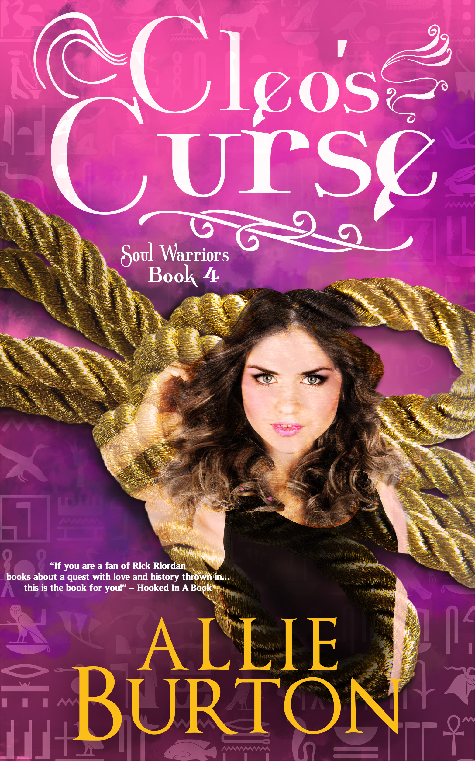 Cleo's Curse (Soul Warriors #4) by Allie Burton | Goodreads