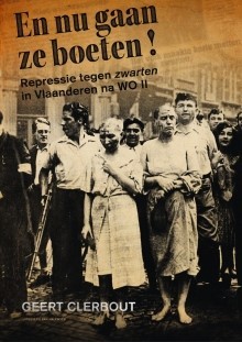 En Nu Gaan Ze Boeten! by Geert Clerbout | Goodreads