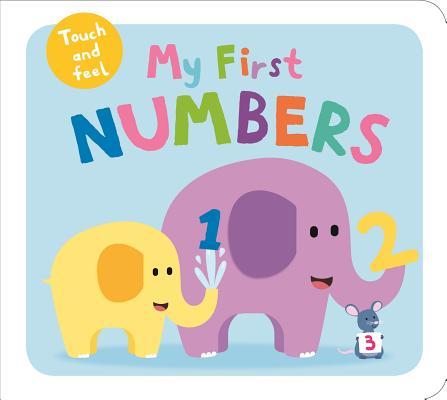 My First Numbers Touch and Feel by Roger Priddy | Goodreads