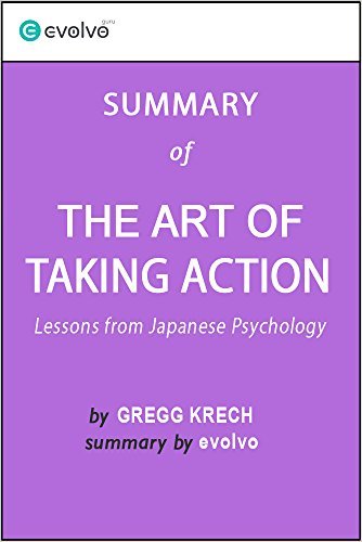 The Art of Taking Action: Summary of the Key Ideas - Original Book by ...