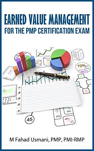 Earned Value Management for the PMP Certification Exam by M Fahad ...
