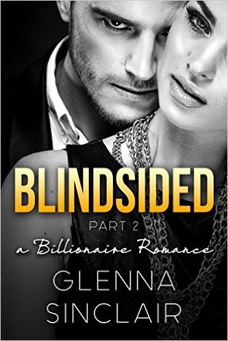 Blindsided, Part 2 (Blindsided, #2) by Glenna Sinclair | Goodreads