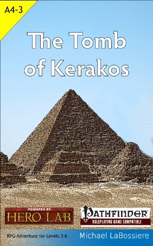 The Tomb of Kerakos by Michael LaBossiere | Goodreads