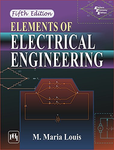 ELEMENTS OF ELECTRICAL ENGINEERING by M. Maria Louis | Goodreads