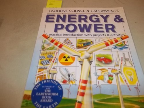 Energy and Power (Science and Experiments) by Richard Spurgeon | Goodreads