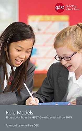 Role Models: A collection of the best short stories from the 2015 Girls ...