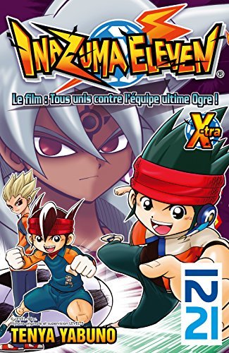 Inazuma Eleven X-tra (IMAZUMA ELEVEN) by Tenya Yabuno | Goodreads