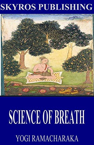 Science of Breath by William Walker Atkinson | Goodreads