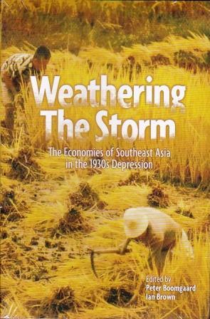 Weathering the storm: The economies of Southeast Asia in the 1930's ...
