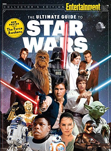 The Ultimate Guide to Star Wars by Entertainment Weekly | Goodreads