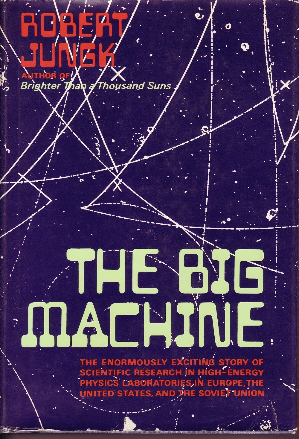The Big Machine by Robert Jungk | Goodreads