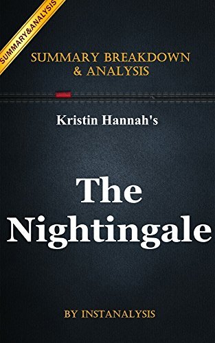 The Nightingale: by Kristin Hannah | Key Summary Breakdown & Analysis ...