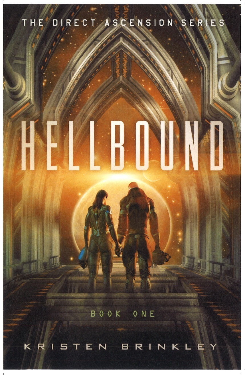 Hellbound (The Direct Ascension Series, #1) by Kristen Brinkley | Goodreads