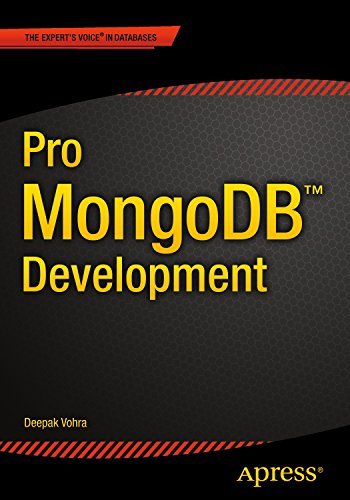 Pro MongoDB Development by Deepak Vohra | Goodreads