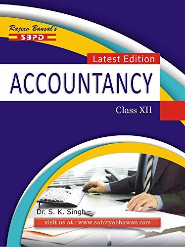 Accountancy : For Class 12th by Sanjay Kumar Singh | Goodreads