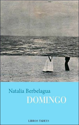 Domingo by Natalia Berbelagua | Goodreads