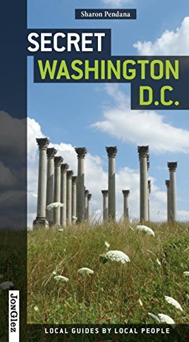 Secret Washington D.C. by Sharon Pendana | Goodreads