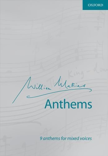 William Mathias Anthems by William Mathias | Goodreads
