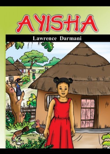 Ayisha by Lawrence Darmani | Goodreads