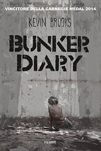 Bunker Diary by Kevin Brooks | Goodreads