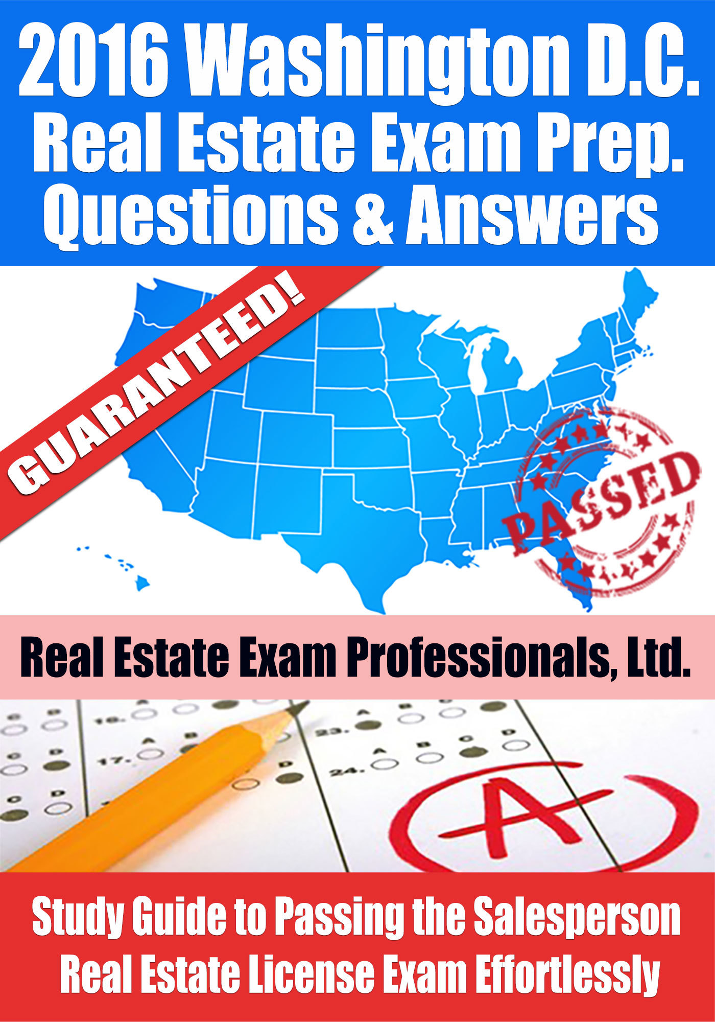 2016 Washington D.C. Real Estate Exam Prep Questions and Answers: Study ...