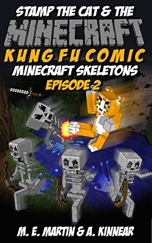 Minecraft: Stamp the Cat and the Minecraft Skeletons by M.E. Martin ...