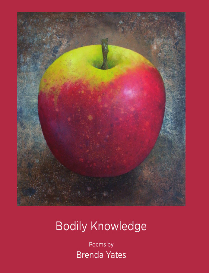 Bodily Knowledge by Brenda Yates | Goodreads