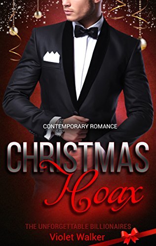 Christmas Hoax (Billionaire Christmas Story, #3) by Violet Walker ...
