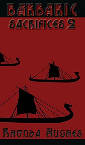 Barbaric Sacrifices 2: The Inheritance by Rhonda Hughes | Goodreads