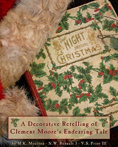 The Night Before Christmas - A Decorative Retelling of Clement Moore's ...