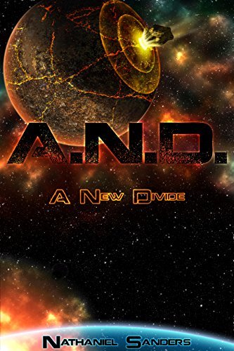 A New Divide by Nathaniel Sanders | Goodreads
