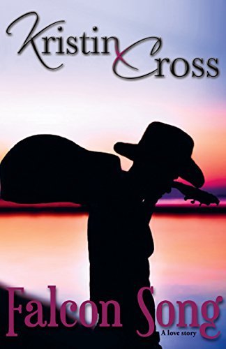 Falcon Song: A love story by Kristin Cross | Goodreads