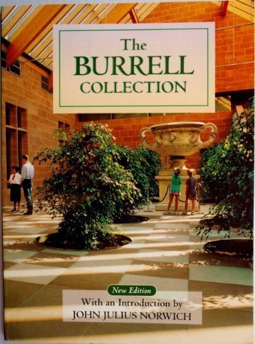 The Burrell Collection by Glasgow Museums | Goodreads