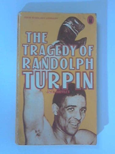 Tragedy of Randolph Turpin by Jack Birtley | Goodreads