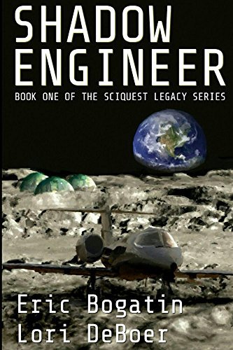 Shadow Engineer: Book One in the Sciquest Legacy Series by Eric Bogatin ...