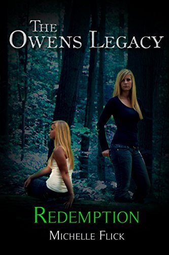 The Owens Legacy: Redemption by Michelle Flick | Goodreads