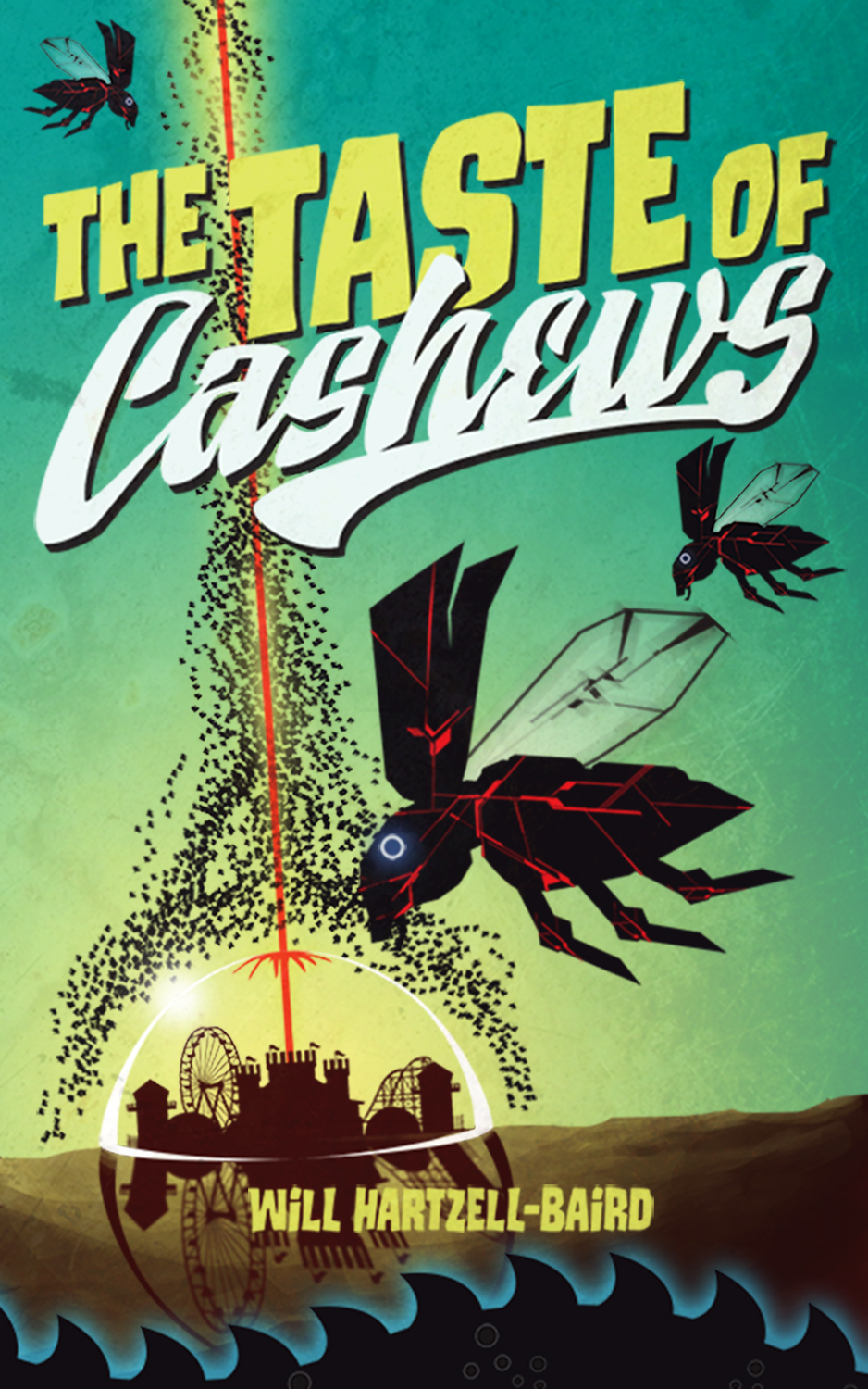 The Taste of Cashews by Will Hartzell-Baird | Goodreads