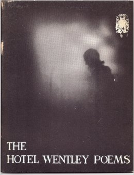 The Hotel Wentley Poems by John Wieners | Goodreads