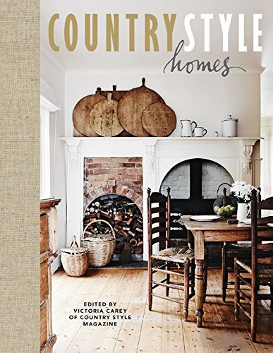 Country Style Homes by Country Style Magazine | Goodreads