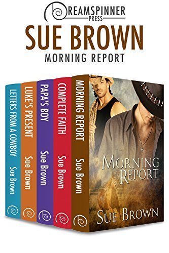 Morning Report Bundle (Morning Report #1-4) by Sue Brown | Goodreads