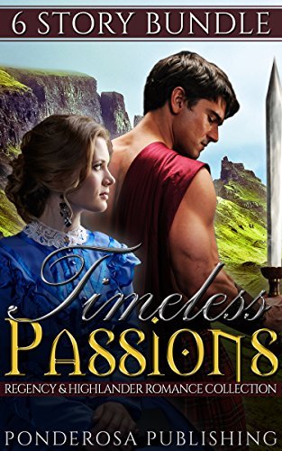 Timeless Passions by Ponderosa Publishing | Goodreads
