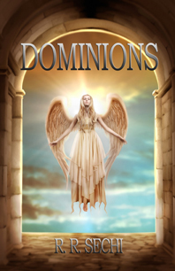 Dominions by R.R. Sechi | Goodreads