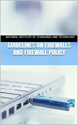 Guidelines on Firewalls and Firewall Policy: Computer Security by ...