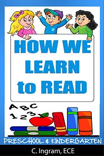 Preschool and Kindergarten, How We Learn to Read: Reading Readiness ...