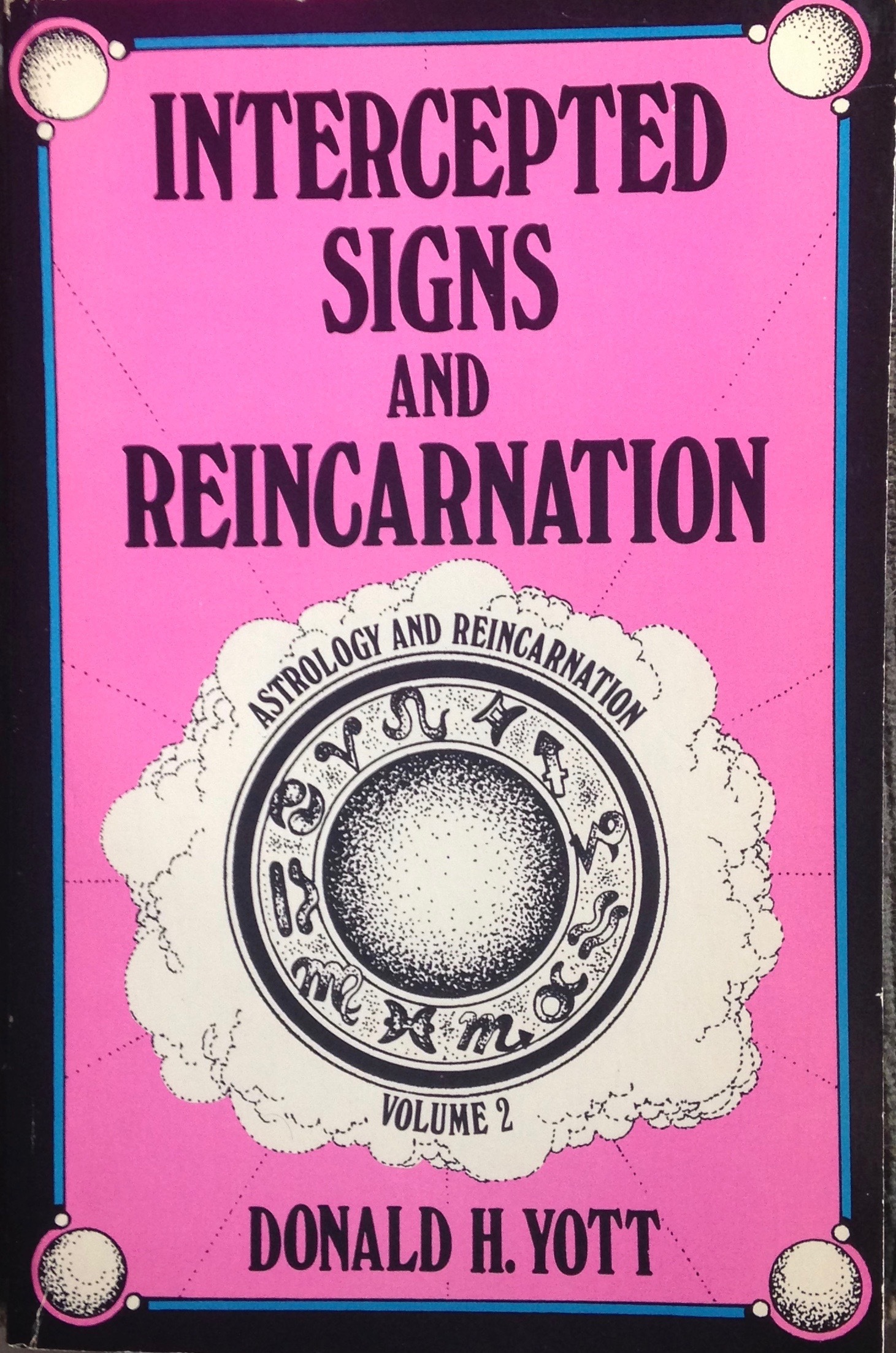 Intercepted Signs and Reincarnation by Donald Yott | Goodreads