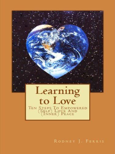 Learning to Love by Rodney Ferris | Goodreads