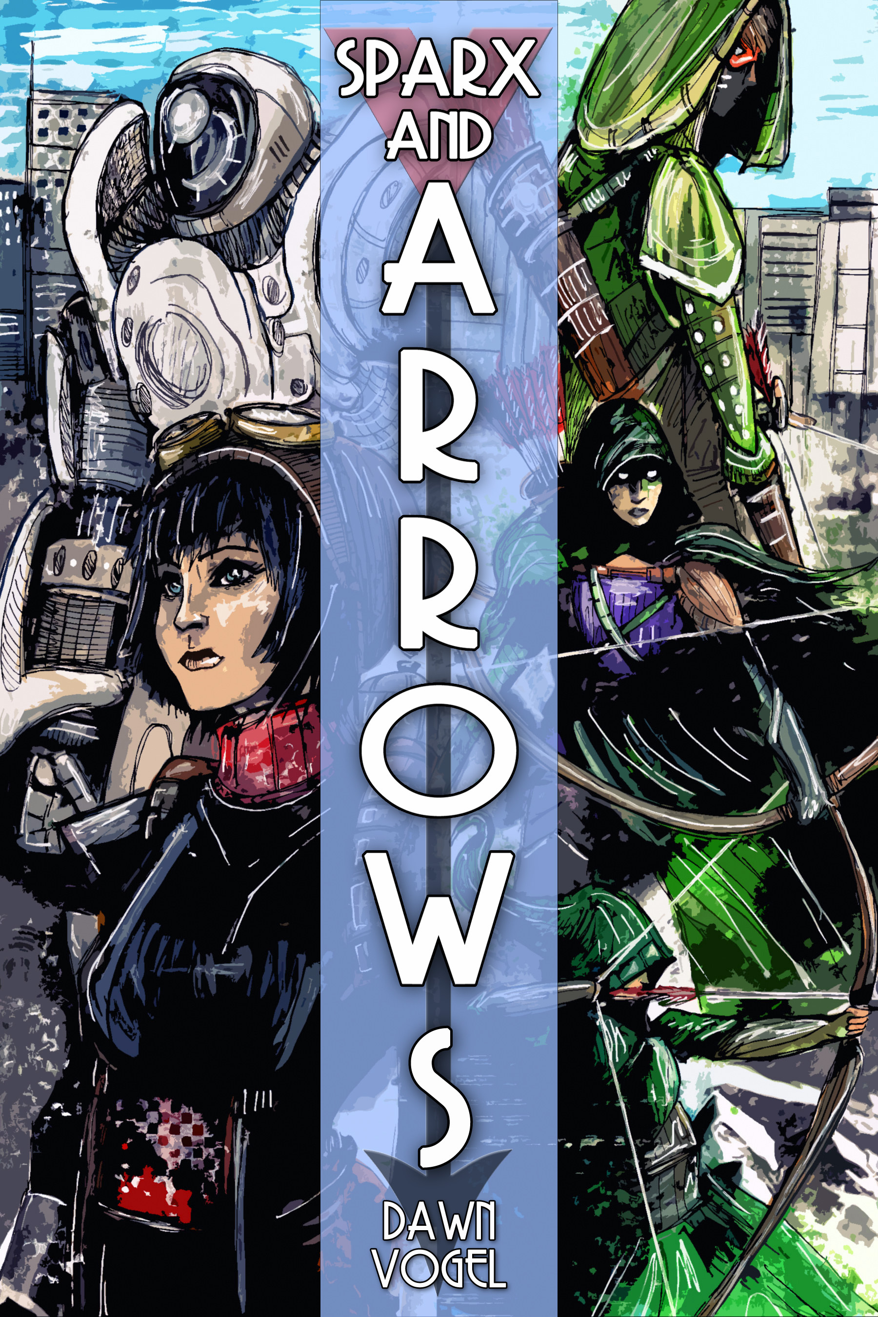 Sparx and Arrows by Dawn Vogel | Goodreads